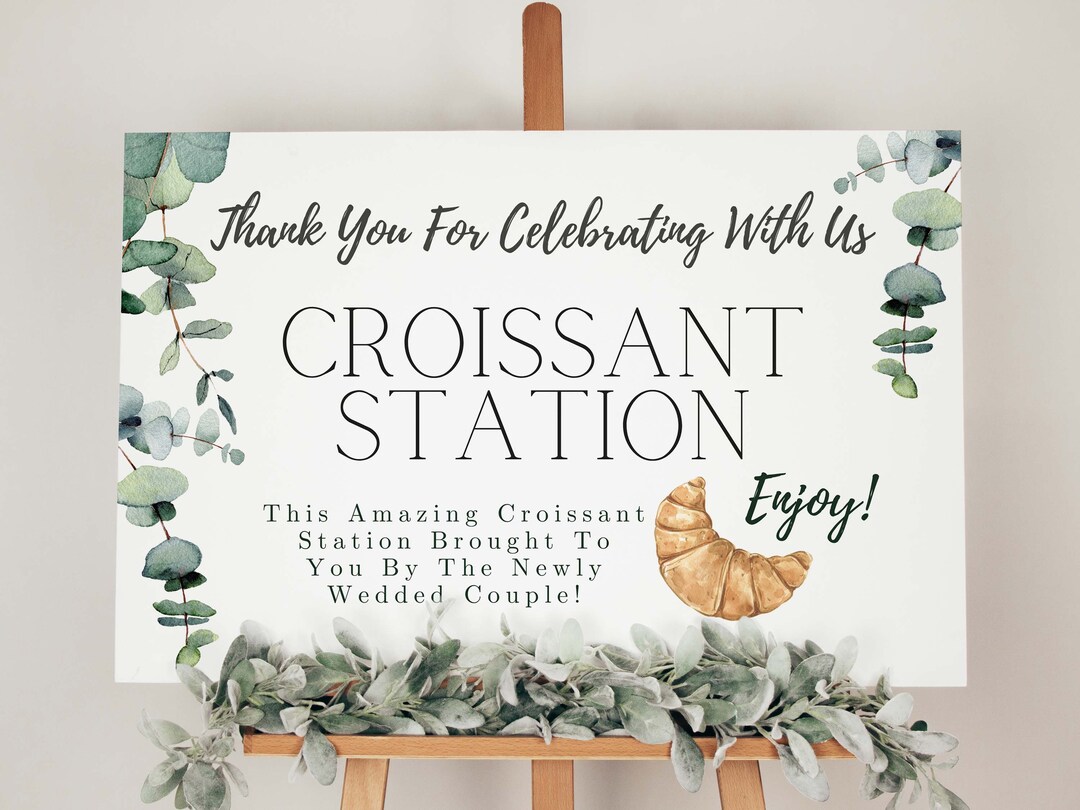Croissant Station Wedding Signage Wedding Printables Food Bar Signs ...