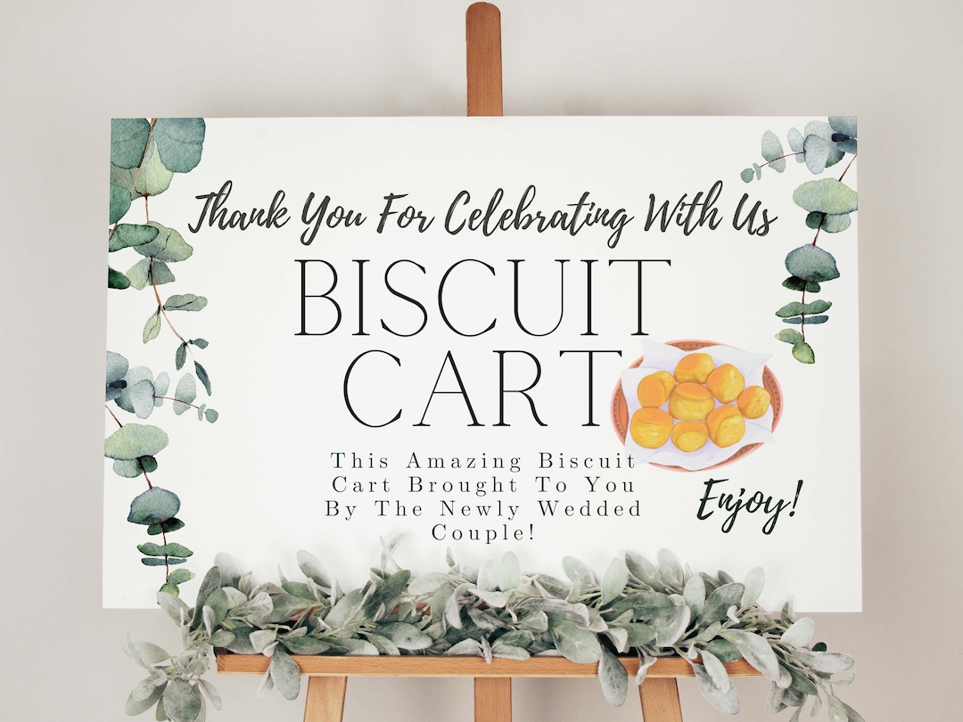 Biscuit Bar Sign Wedding Sign Reception Signs Food Signs Digital ...