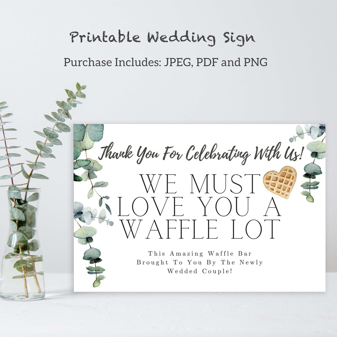 Waffle Bar Sign Wedding Sign Digital Downloads Wedding Bar Sign Waffle ...