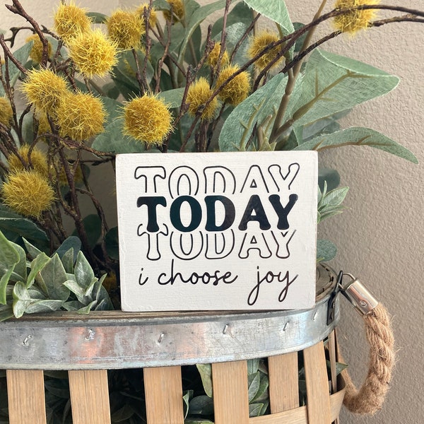 Today I Choose Joy - Etsy