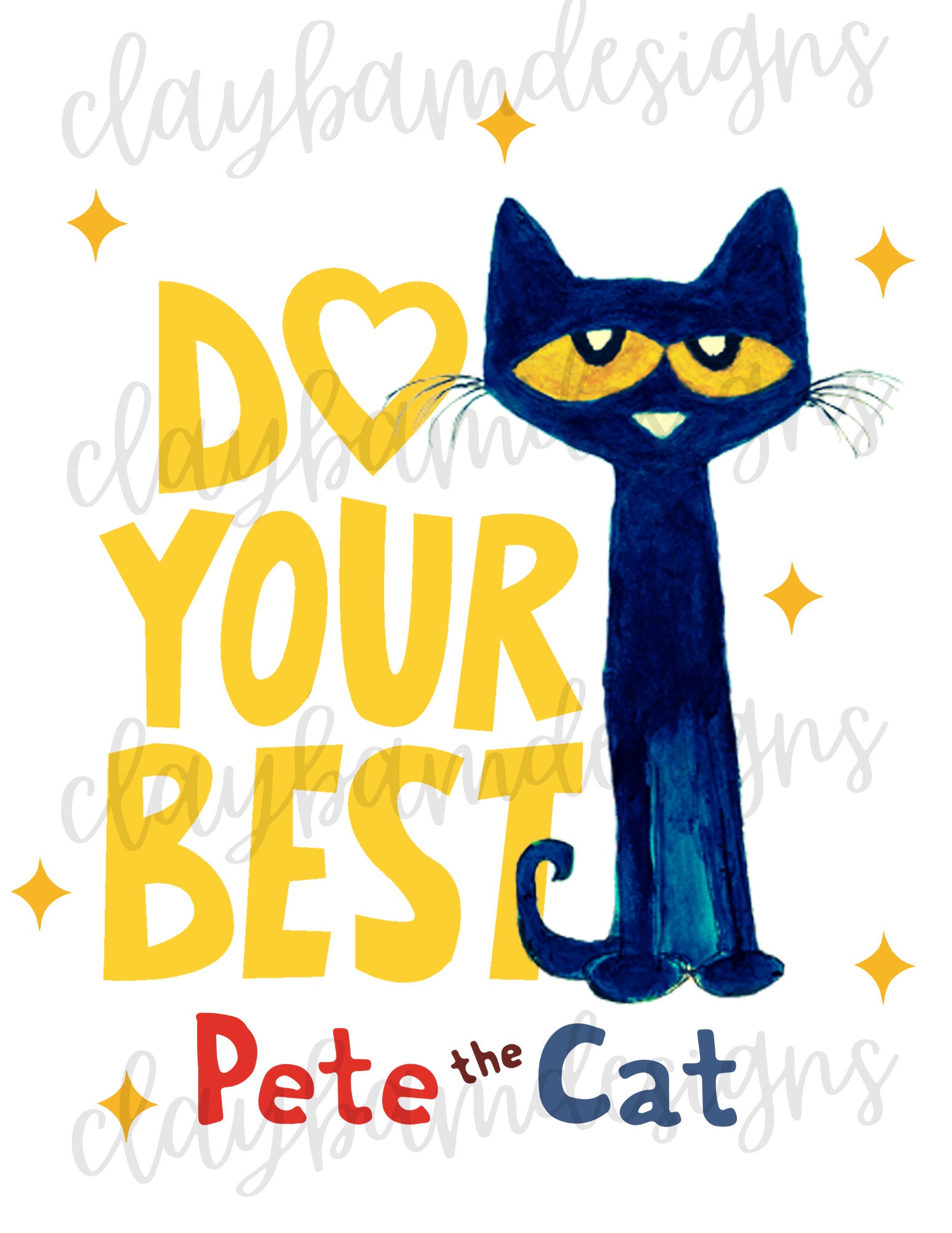 Pete the Cat Png, Do Your Best Png, Cute Pete the Cat Design Png - Etsy ...