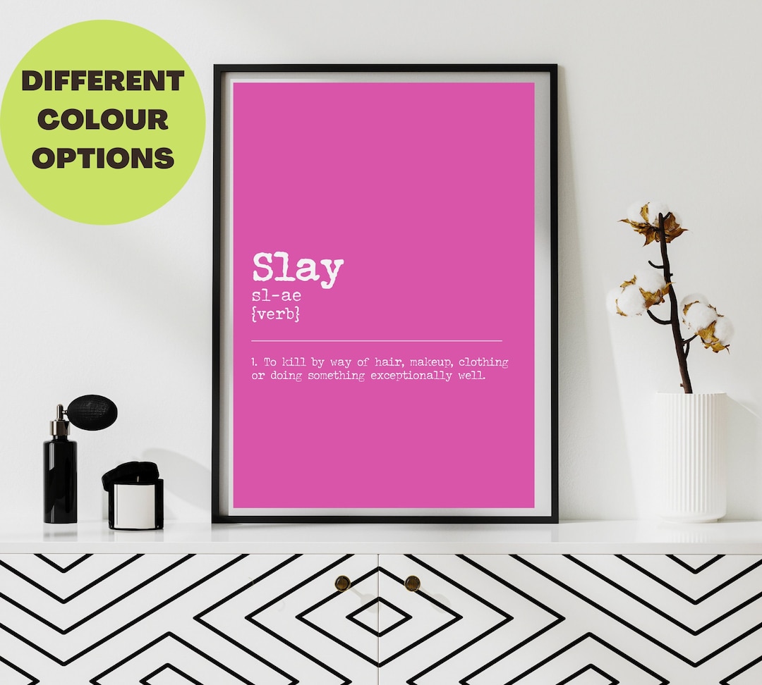 Slay Personalised Definition Wall Print - Etsy