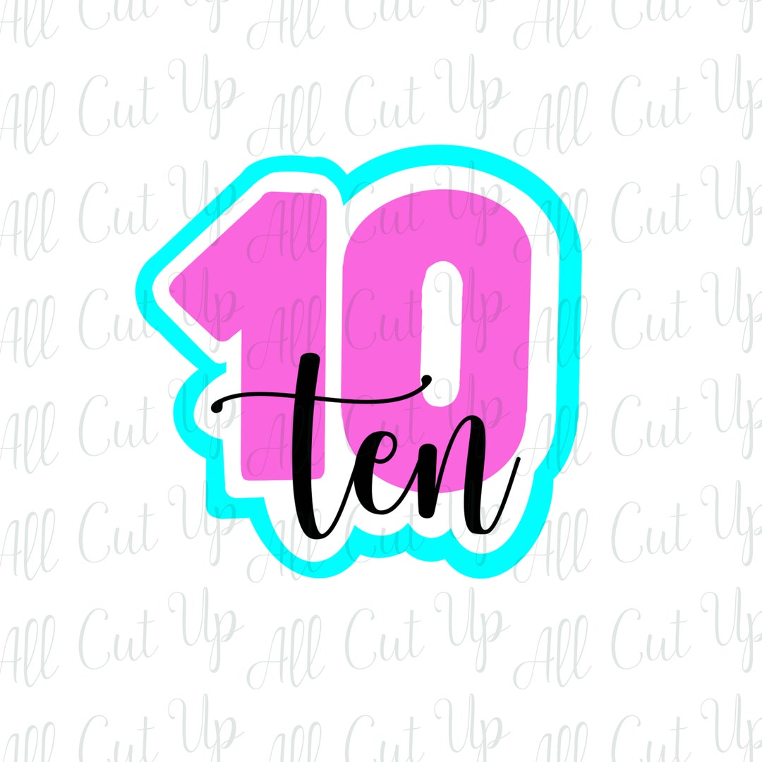 Number 10with Script Cookie Cutter 10 Script Cookie Cutter - Etsy