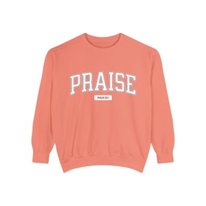 Praise Christian Sweatshirt College Crewneck Christian Hoodie Jesus ...