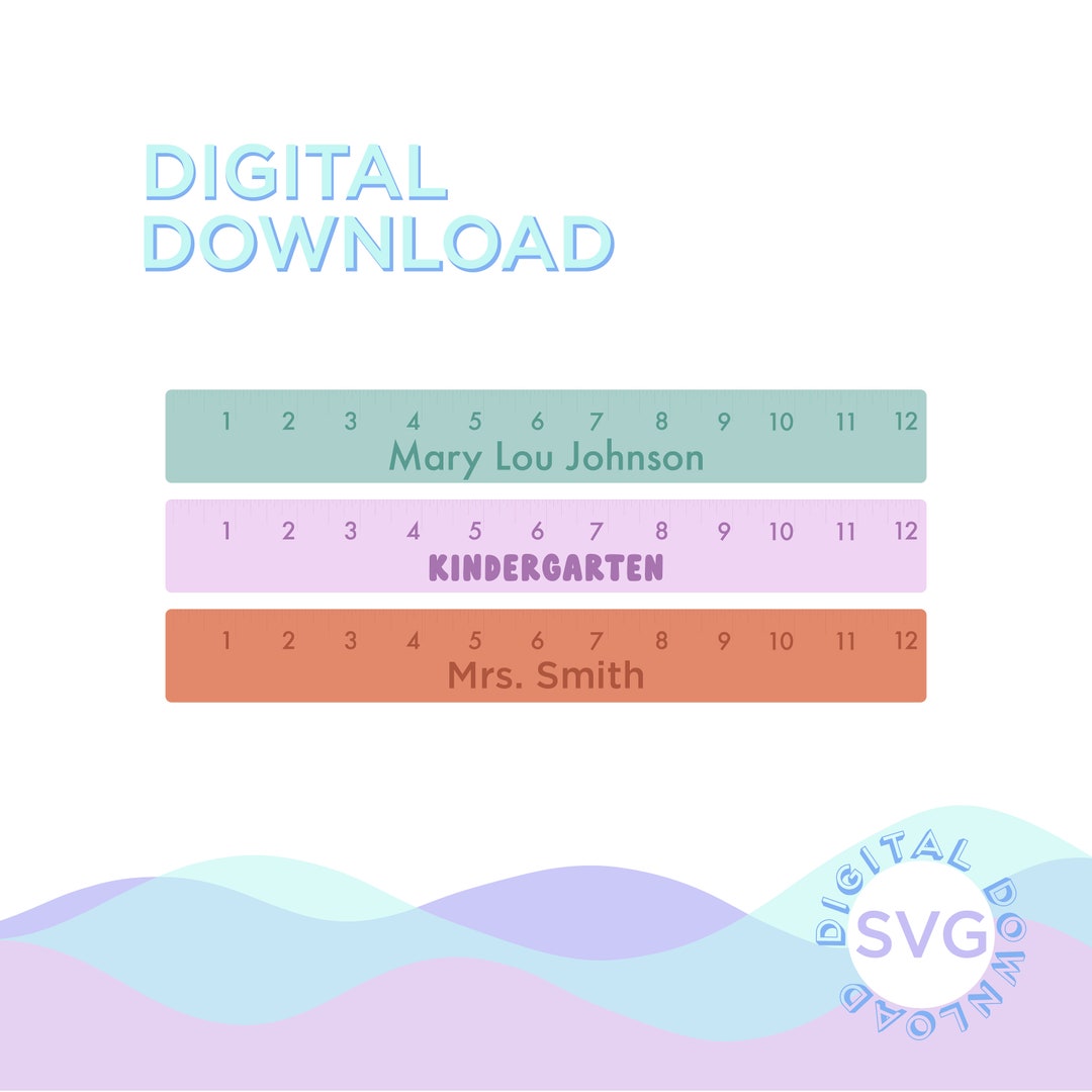 Custom Ruler Cut File | Personalized School Ruler | 12 Inch and 6 Inch ...