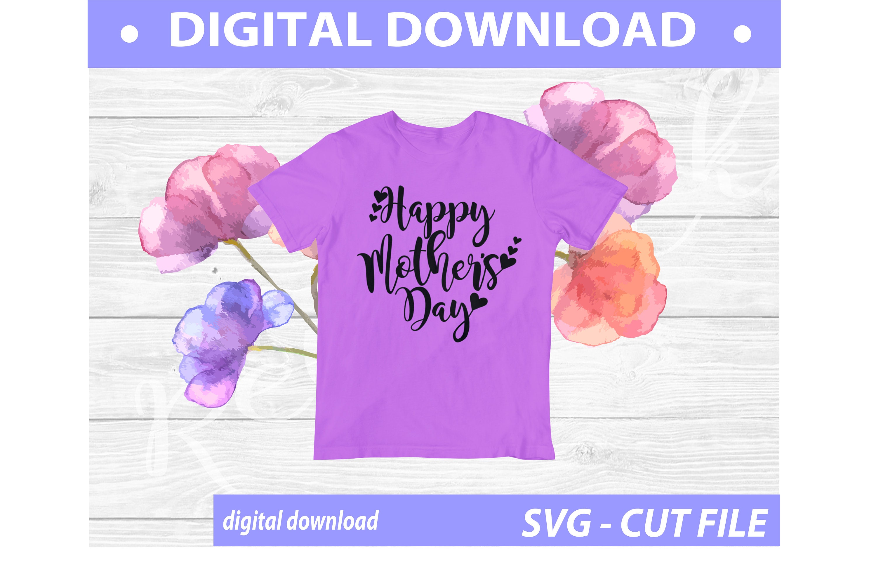 Happy Mother's Day SVG, Mother's Day, Mother, Mother's Day, Svg's, Cut ...