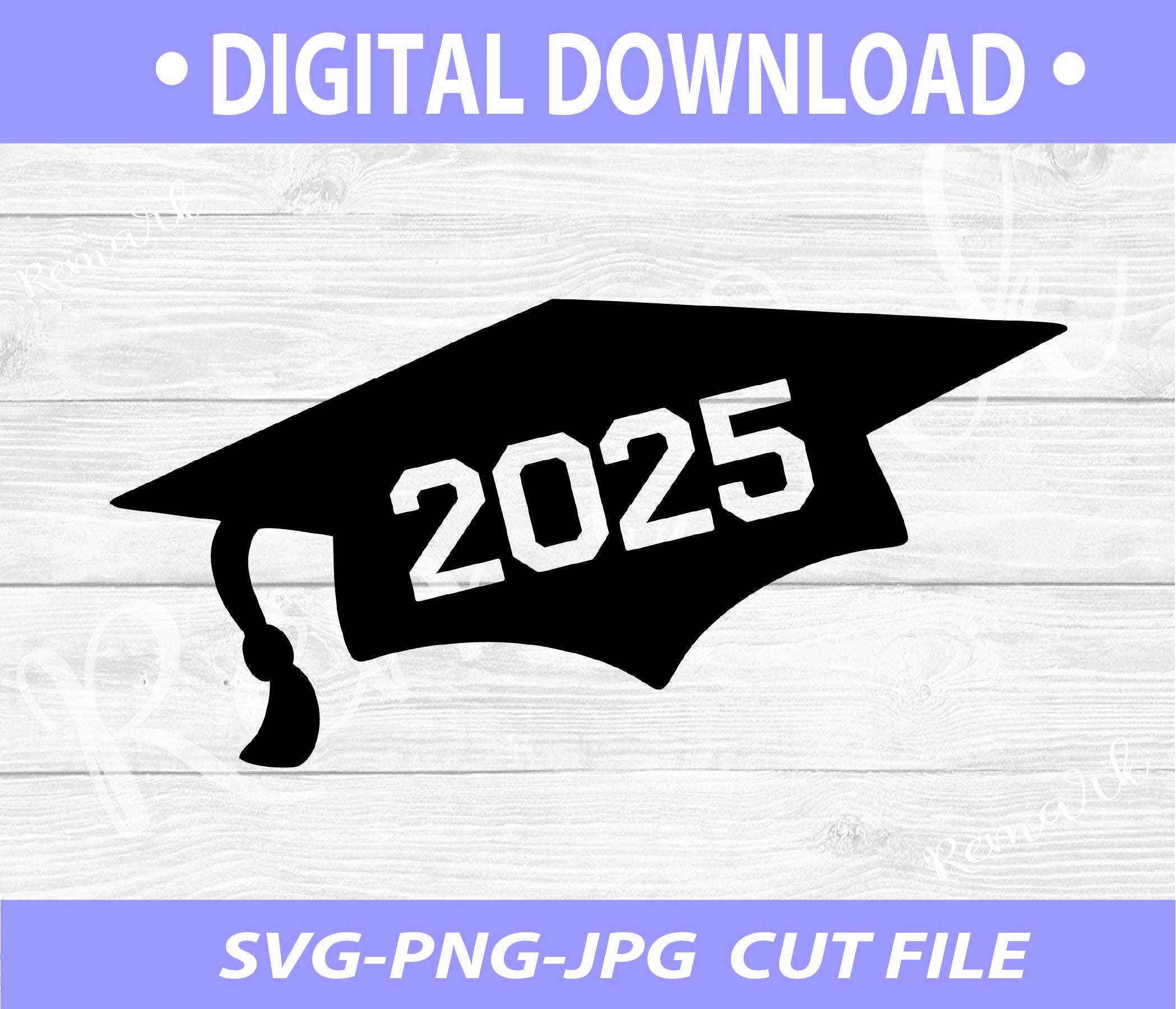 Graduation Cap 2025, Graduation SVG, Cap With Year, Graduations Cap ...
