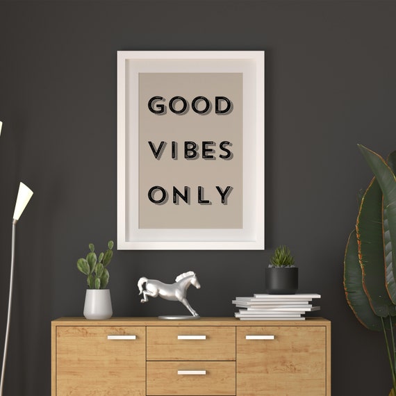 GOOD VIBES ONLY Wall Art Typo Printable Wall Decor Positive - Etsy