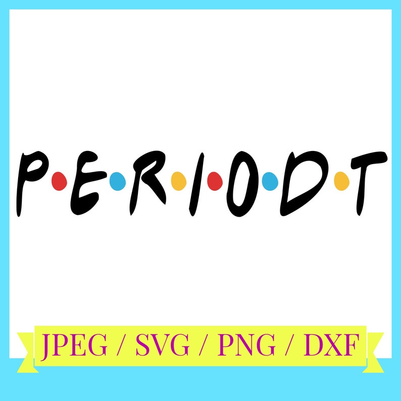 Periodt Friends Font (*jpeg, *png, *svg, *dxf) - Etsy
