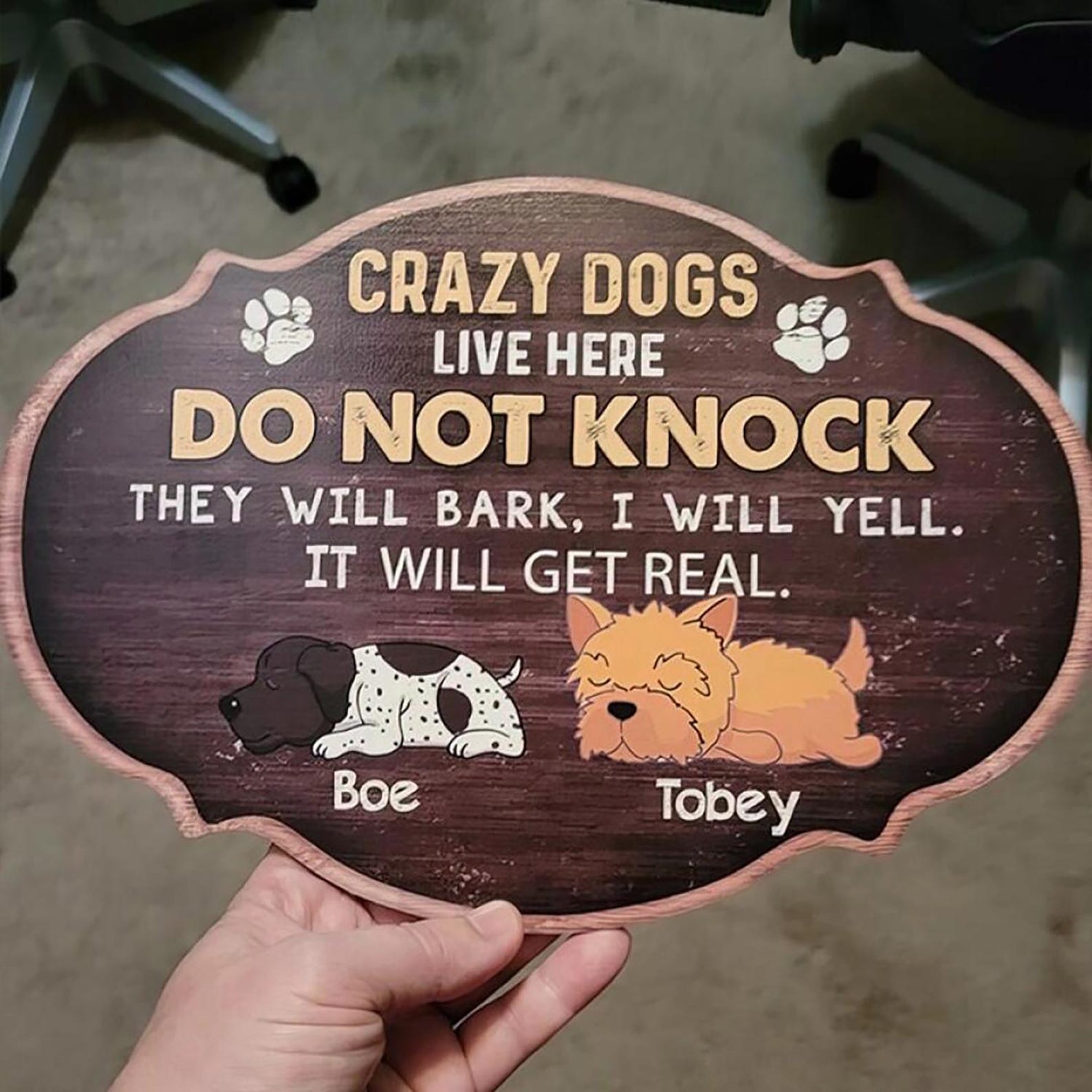 Personalized Dog Door Sign, Crazy Dogs Live Here Do Not Knock Door Sign ...