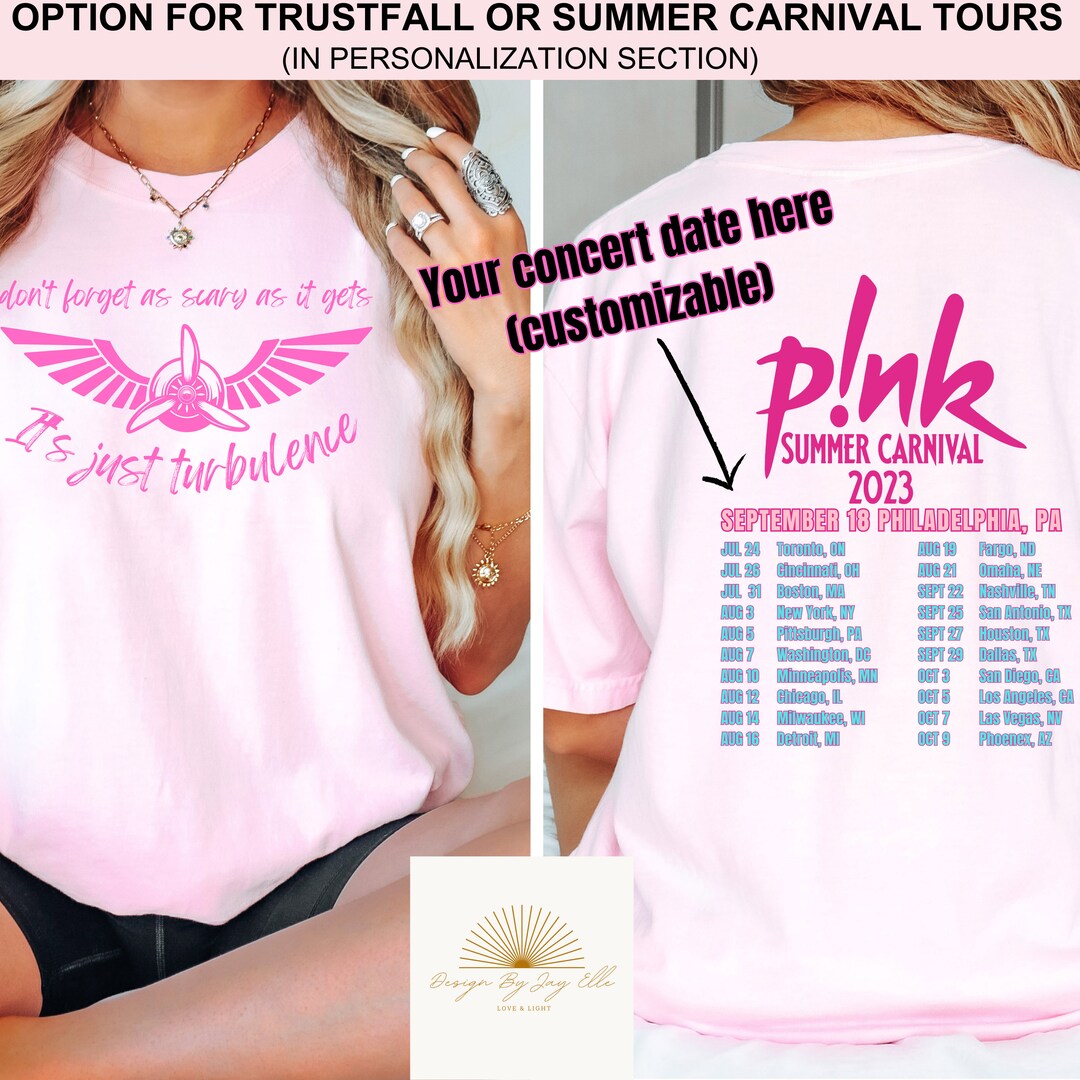 Turbulence Shirt, Custom Concert Tee, PNK Trustfall, Pnk Tour 2023 ...