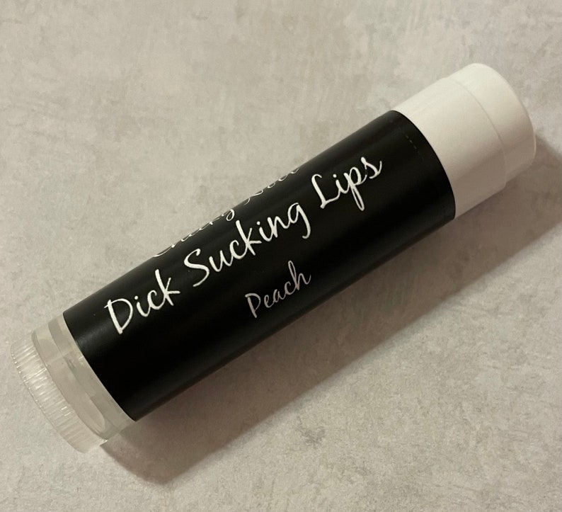 Dick Suck Lips Lip Balm Exfoliating Lip Care Funny T Etsy