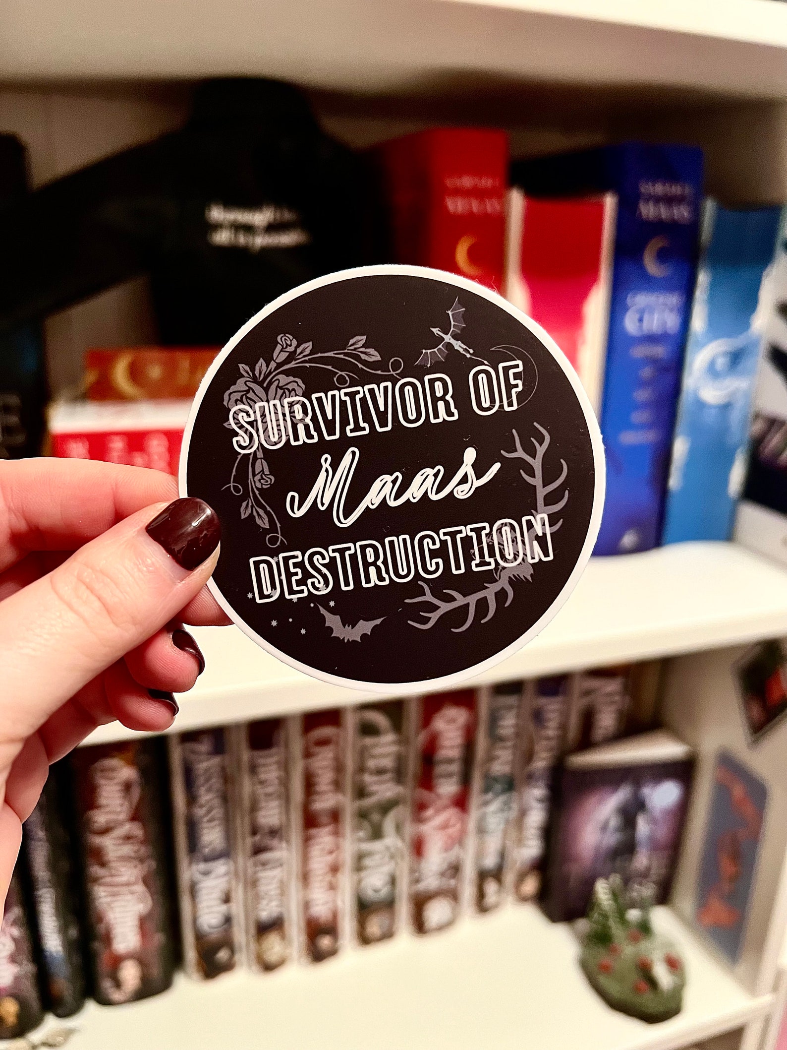 Survivor of Maas Destruction Sarah J Maas Fandom Sticker SJM Officially ...