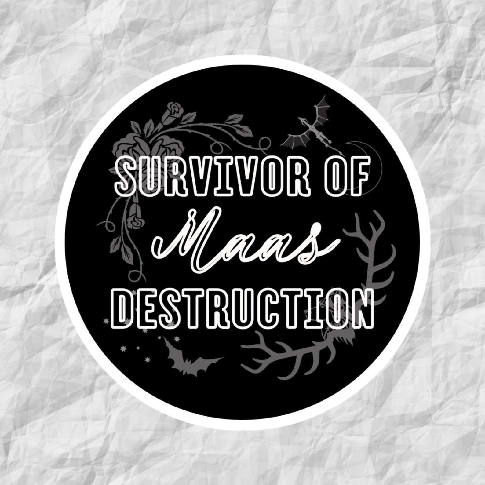 Survivor of Maas Destruction Sarah J Maas Fandom Sticker SJM Officially ...
