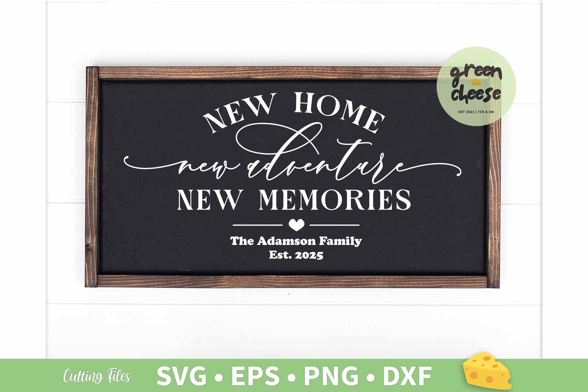 New Home New Adventure SVG, New Home Sign SVG, Housewarming Gift ...