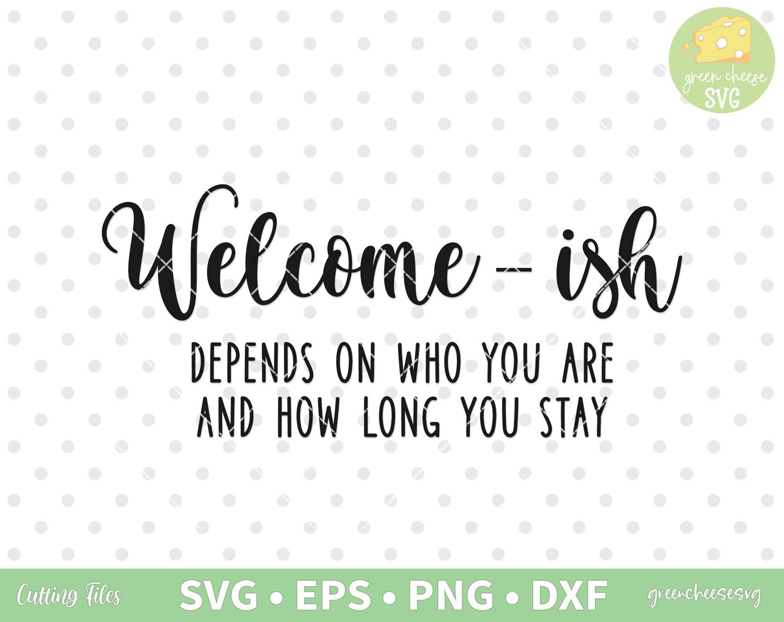 Welcome-ish Svg Welcome Svg Welcome Welcome Svg Sign - Etsy
