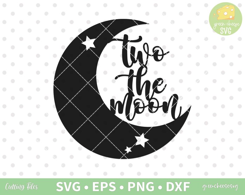 Two the Moon Svg 2nd Birthday Cake Topper SVG Two the Moon | Etsy