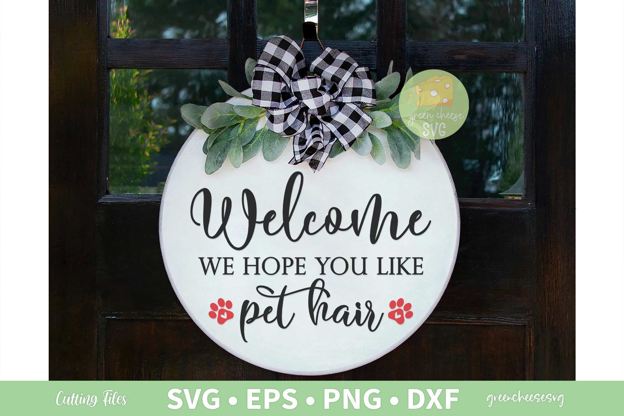 Welcome Hope You Like Pet Hair Dog Sign SVG Pet Sign SVG | Etsy