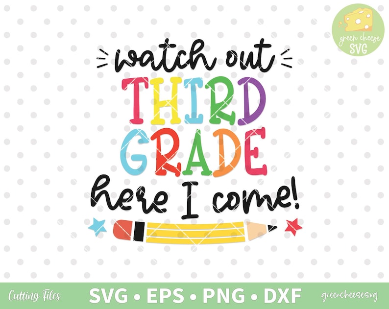 Watch Out Third Grade Here I Come Svg First Day of School - Etsy