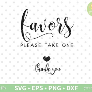 Favors Please Take One Svg, Thank You Svg, Wedding Hashtag Svg, Wedding ...