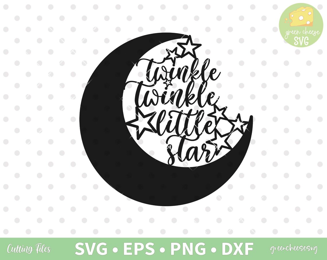 Twinkle Twinkle Little Star Svg, Cake Topper Svg, Nursery Svg for ...
