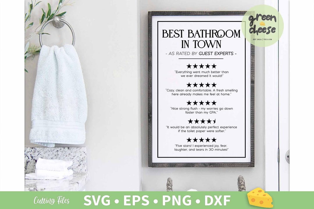 Best Bathroom in Town Sign Svg, Funny Bathroom Rating Sign Svg, 5 Stars ...