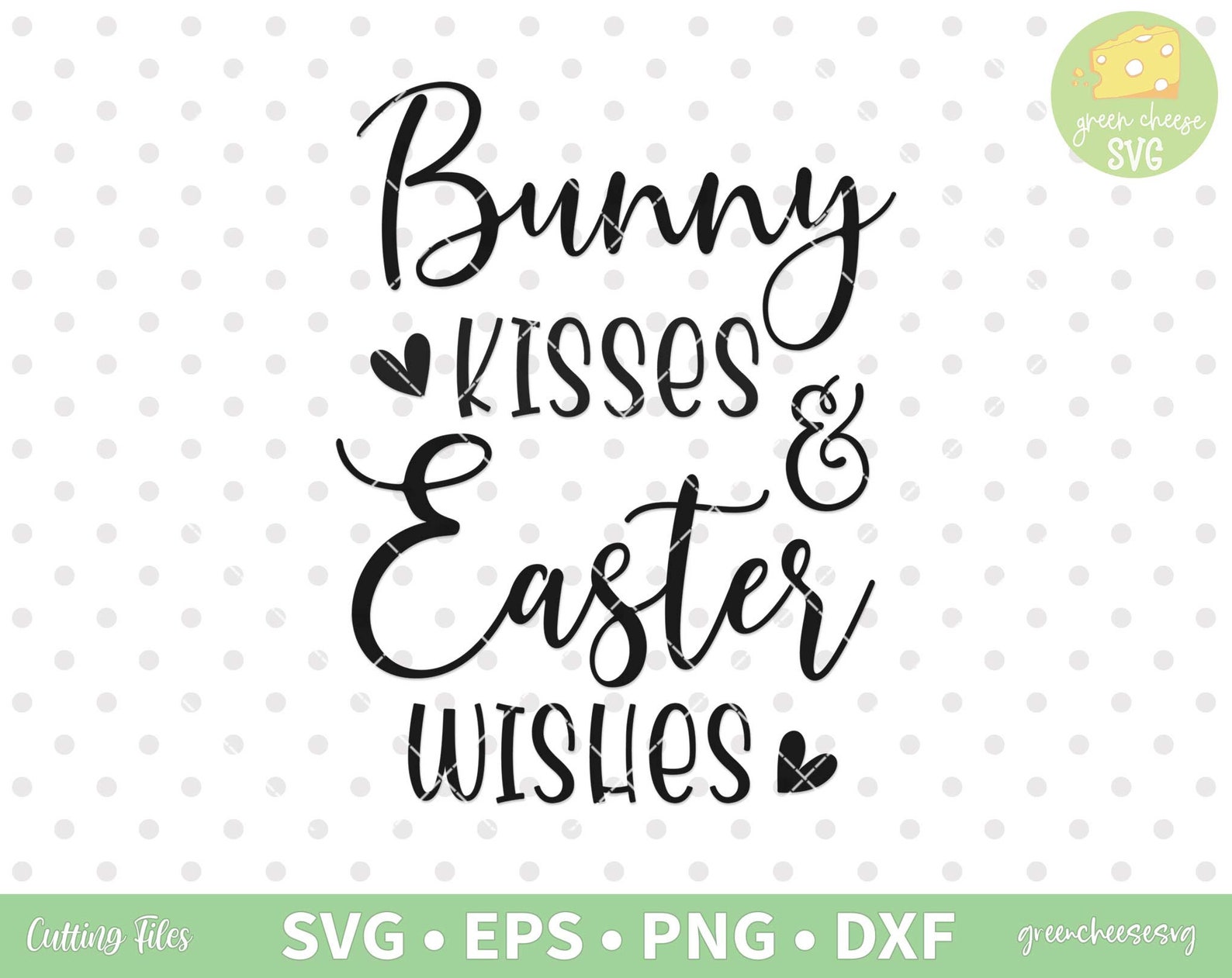 Bunny Kisses Easter Wishes Svg Easter Sign Svg Bunny Svg - Etsy