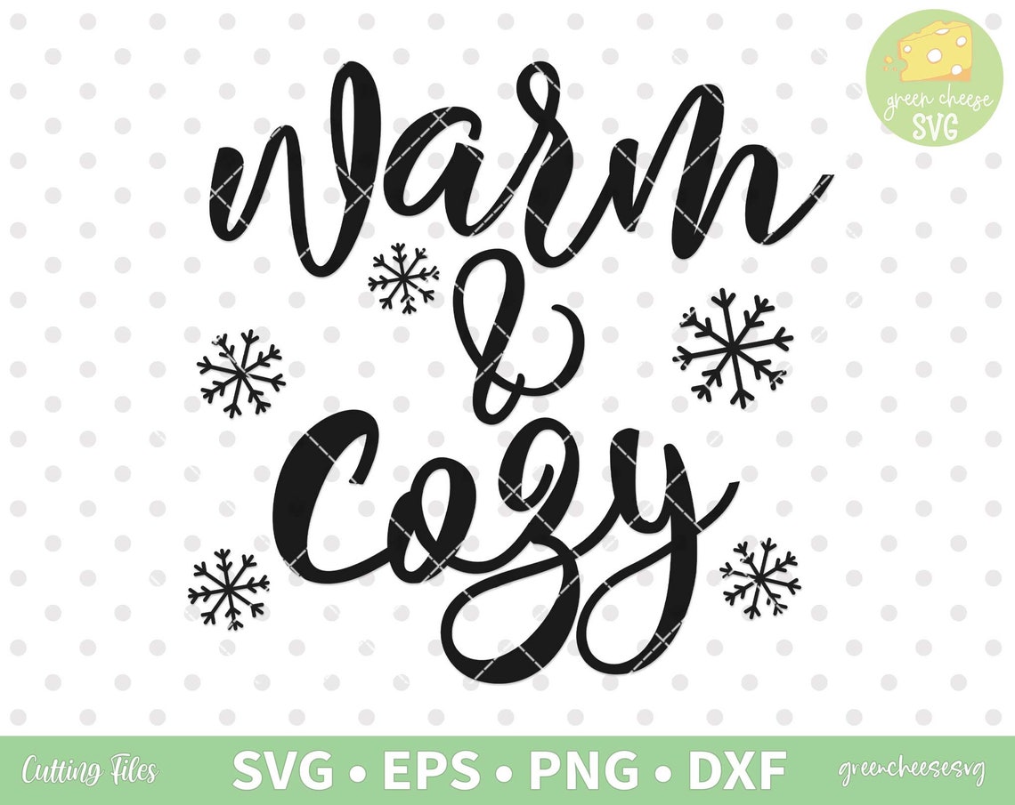 Warm and Cozy SVG Cozy Svg Winter SVG Tumbler SVG | Etsy