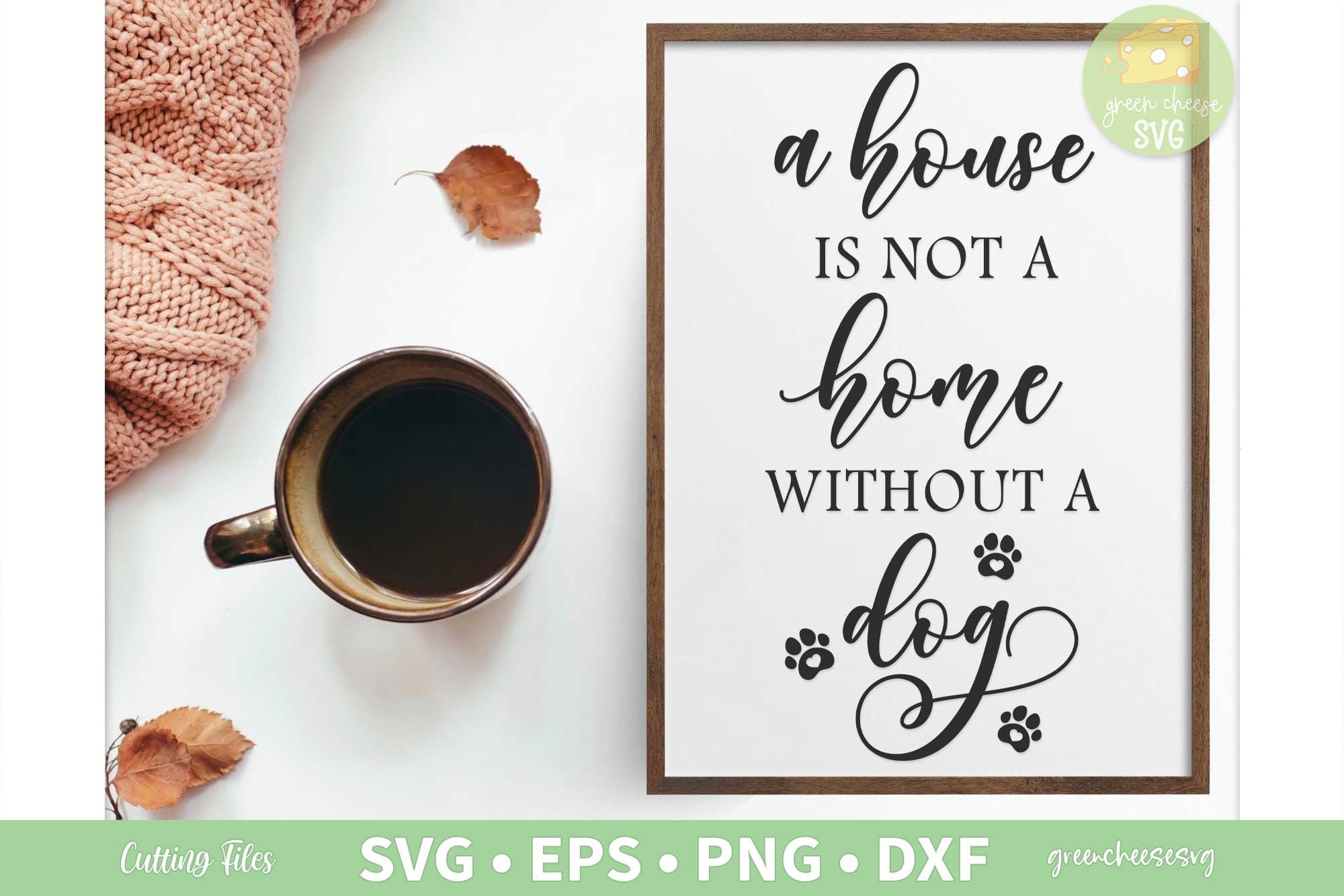 A House is Not A Home Without A Dog Svg Dog Sign SVG Dog - Etsy