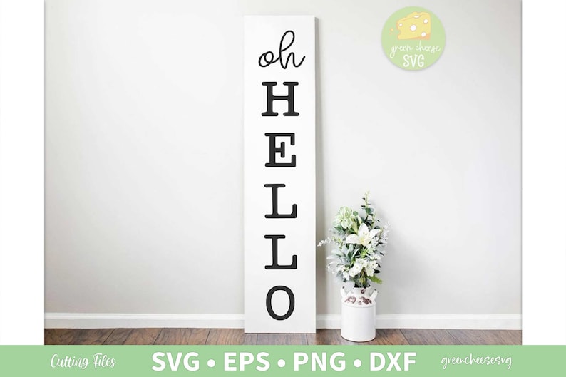 Oh Hello Porch Sign, Vertical Rustic Farmhouse, Hello Plank Sign ...