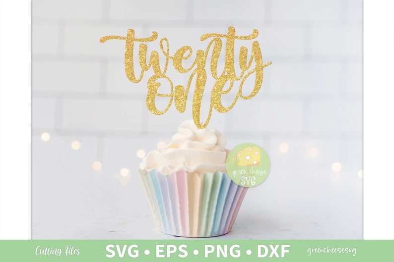 Twenty One Svg Sweet 21 Svg Cake Topper Svg Girl Birthday | Etsy Canada