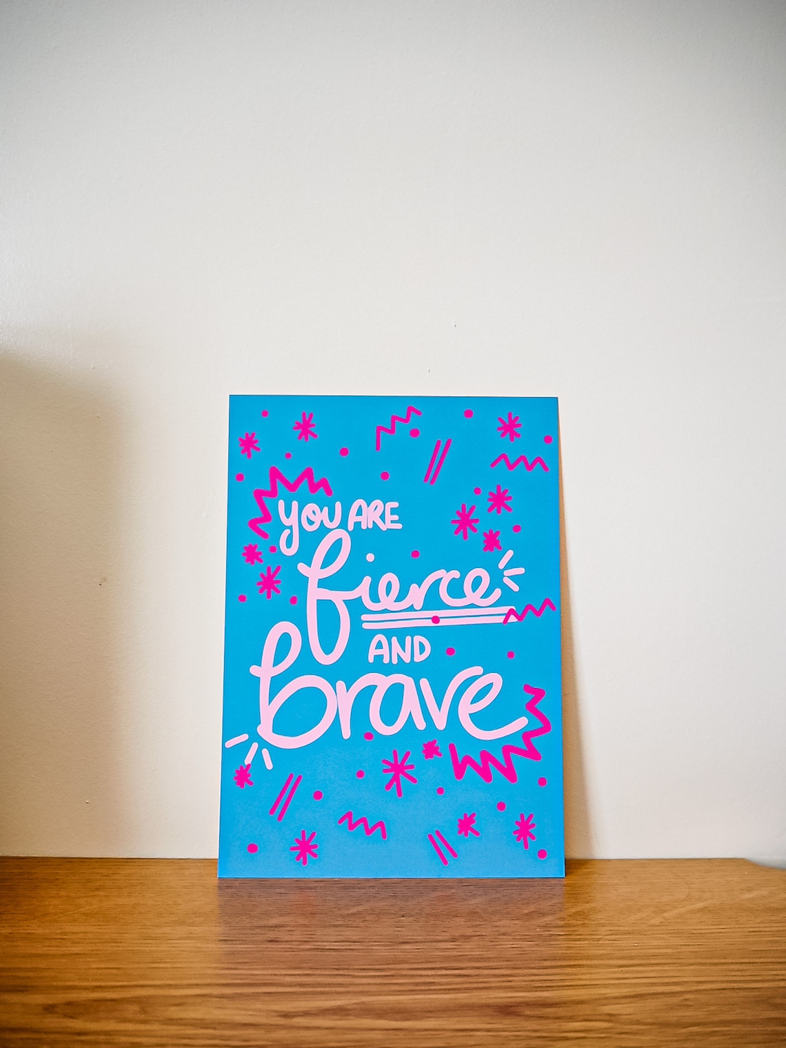 You Are Fierce and Brave Print / Hand-lettering Motivational ...