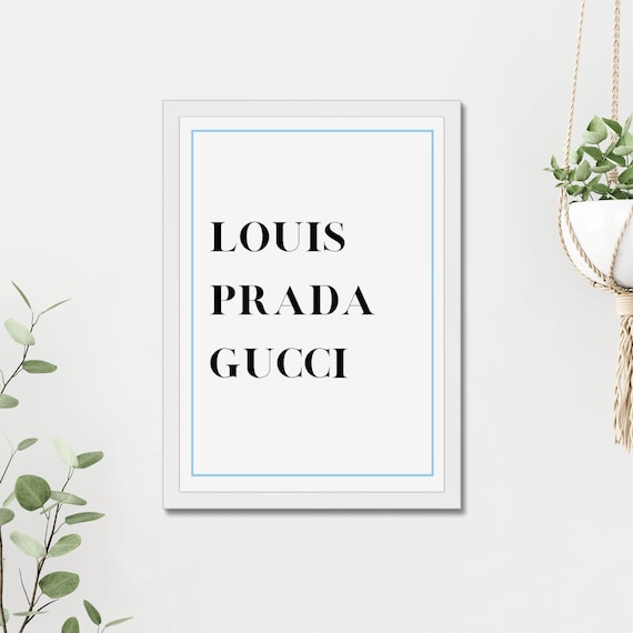 Louis Prada Gucci Fashion Print Luxury Design Wall Art | Etsy