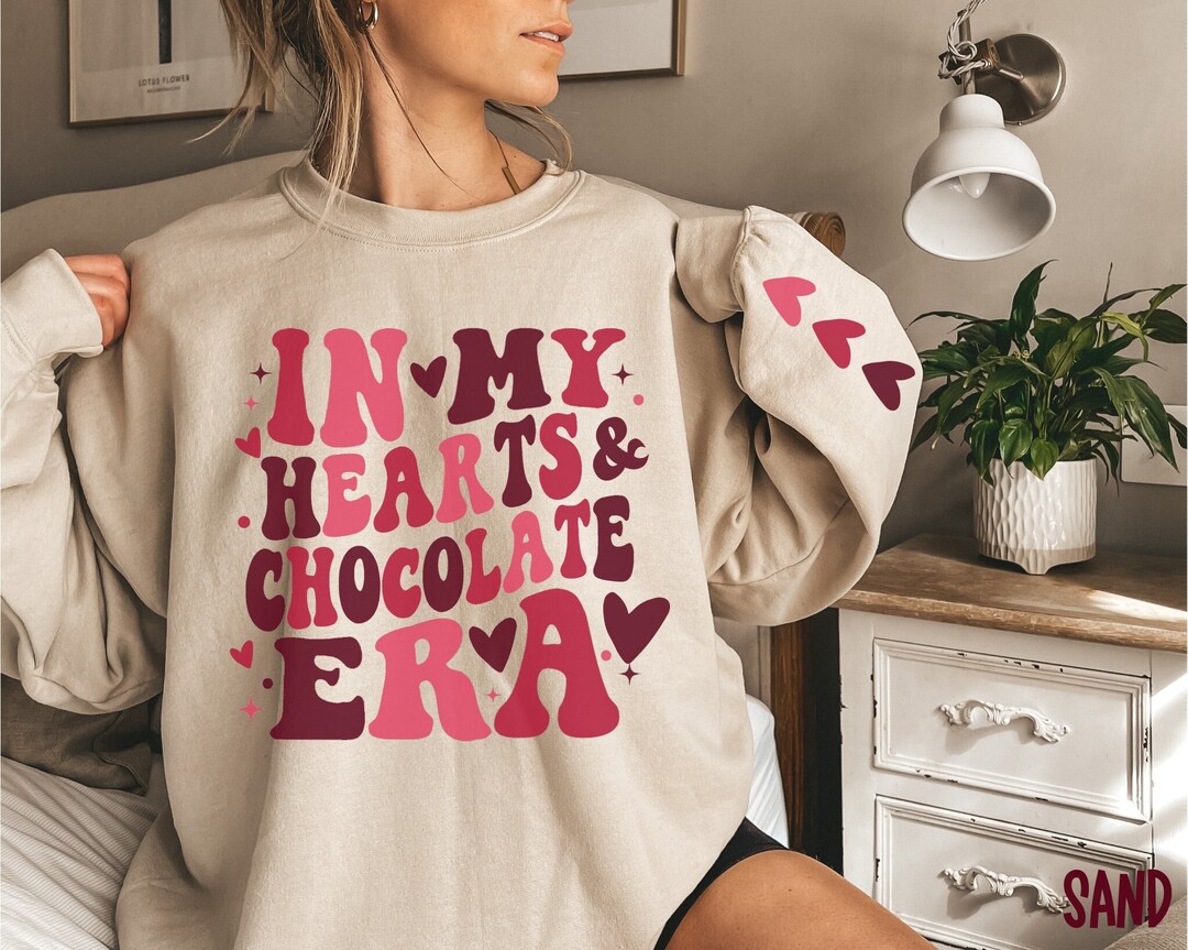 Valentine's Day Sweatshirt, in My Era Valentine Shirt, in My Era ...