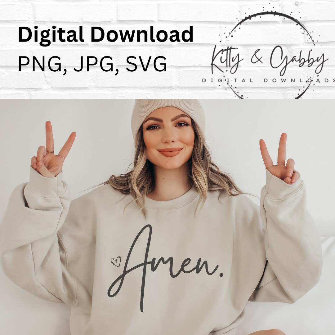 Amen Shirt Design, Christian Shirt Design, Christian Svg, Womens Jpg ...