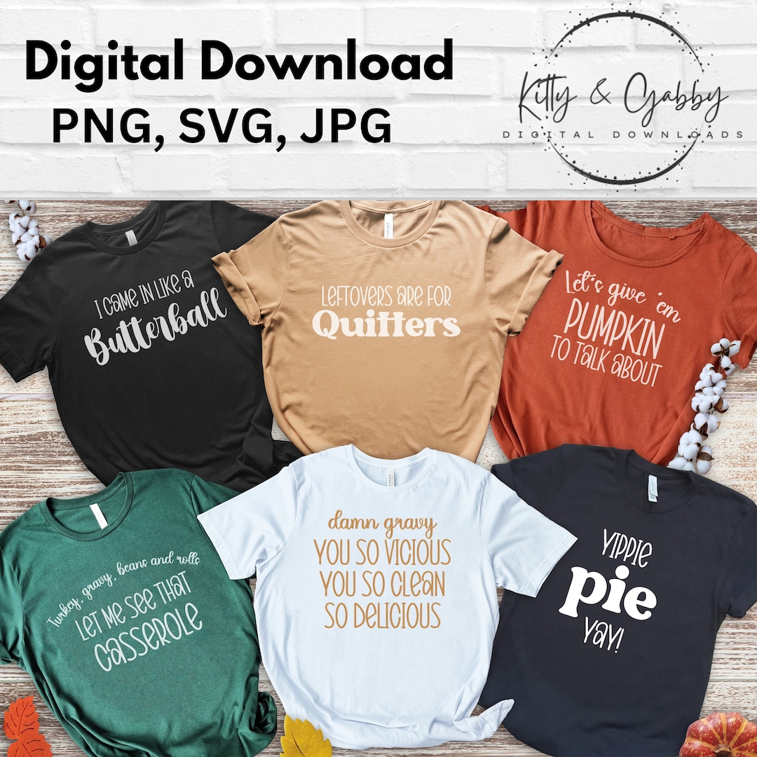 Family Thanksgiving Shirt Svg Bundle, Funny Thanksgiving Svg, Cricut ...