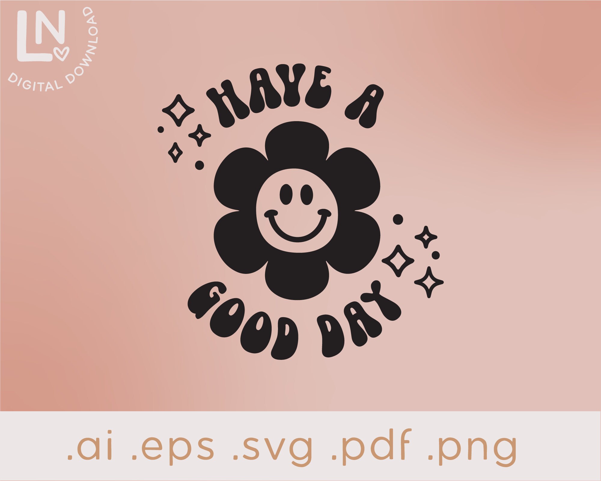 Have A Good Day SVG | Choose Happy SVG Png | Retro Smiley Face PNG Svg ...