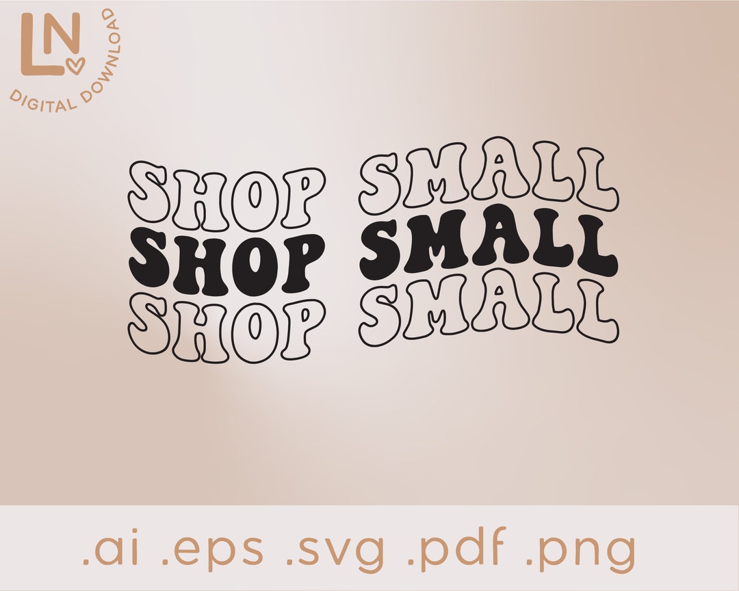 Shop Small SVG | Small Business | Support Local SVG | Shop Small PNG ...