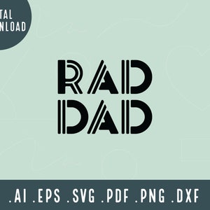Rad Dad SVG Dad Svg Father's Day SVG Father Svg Daddy Svg First Father ...