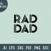 Rad Dad SVG | Dad Svg | Father's Day SVG | Father Svg | Daddy Svg ...