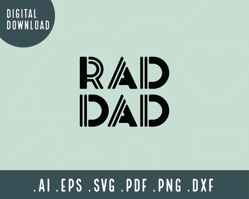 Rad Dad SVG Dad Svg Father's Day SVG Father Svg | Etsy