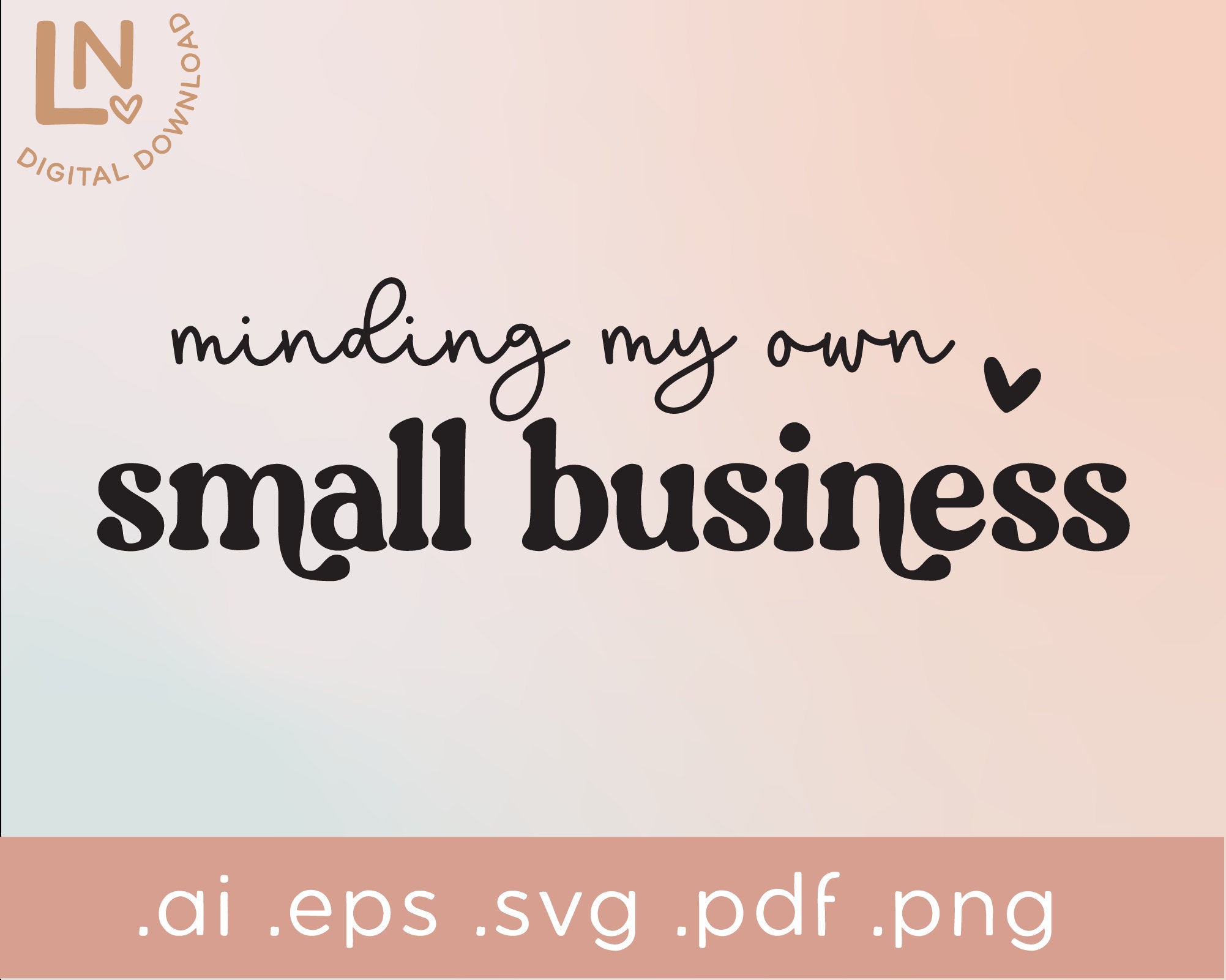 Minding My Own Small Business SVG Small Business Owner SVG - Etsy