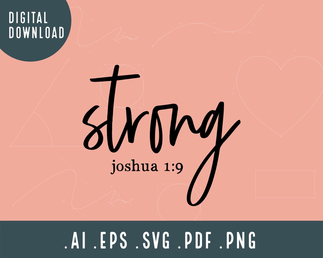 Strong SVG | Christian SVG | Bible Verse SVG | Svg Cut File - Etsy