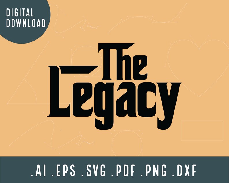 The Legacy SVG Legend and Legacy Father's Day SVG - Etsy