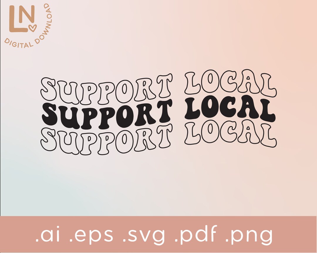 Support Local SVG | Shop Small SVG | Small Business Svg Cut File - Etsy