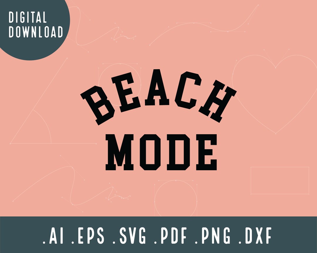 Beach Mode SVG | Summer PNG | Beach Vacation Svg | Summer Svg Cut File ...