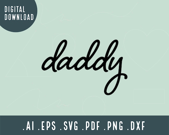 Daddy Cursive Daddy Script Font | Etsy