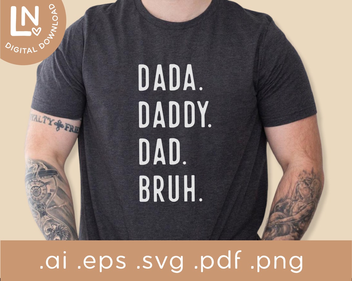 Dada Daddy Dad Bruh Svg Dad Bruh Png Svg Fathers Day Etsy Canada