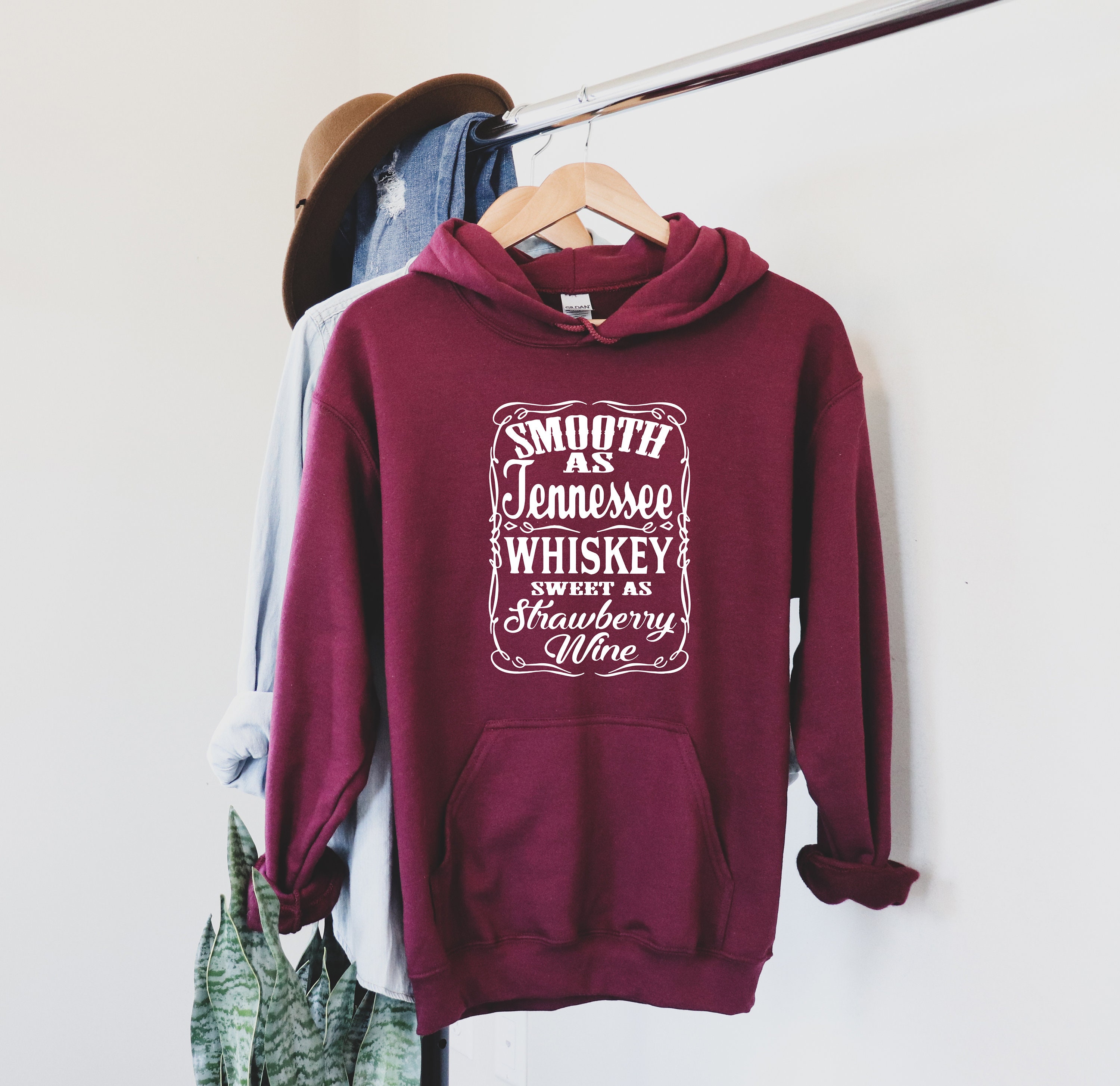 Smooth as Tennessee Whiskey Sweet as Strawberry Wine Hoodie Country ...