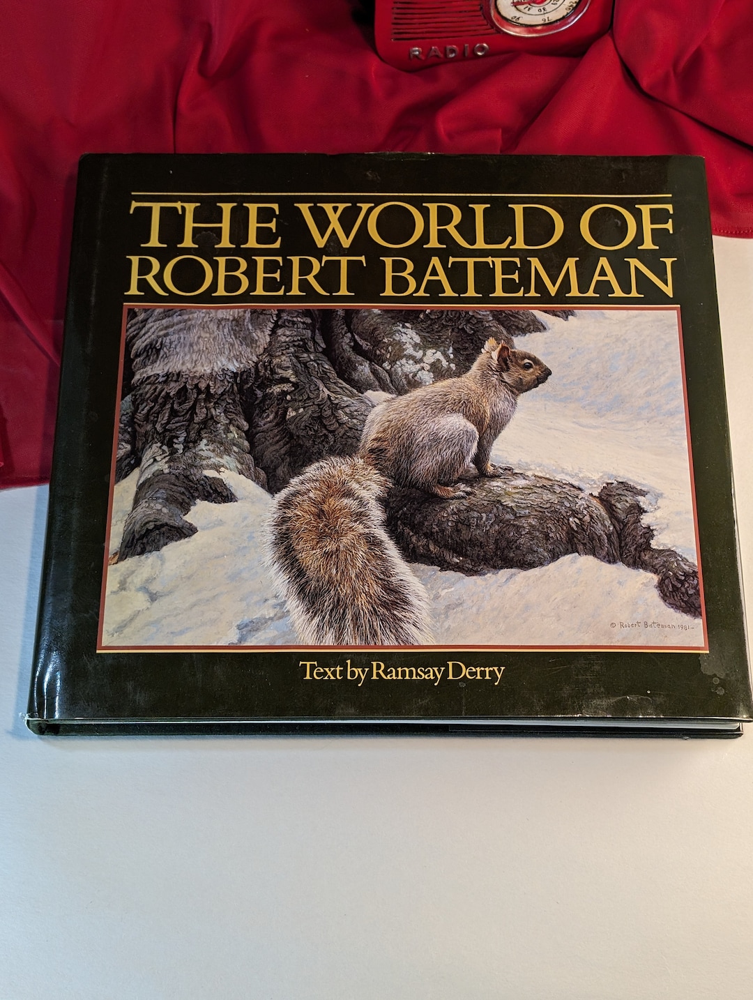 The World of Robert Bateman Official Shigned Copy by Ramsay Derry ...